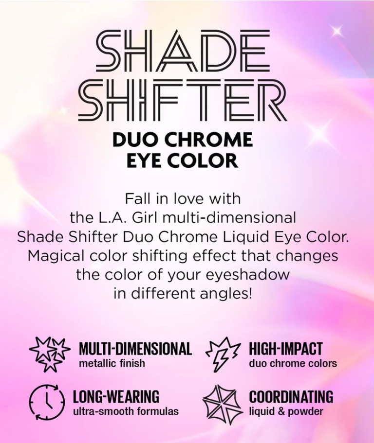 LA Girl Shade Shifter Duo Chrome Liquid Eyeshadow at MYM Beauty NZ